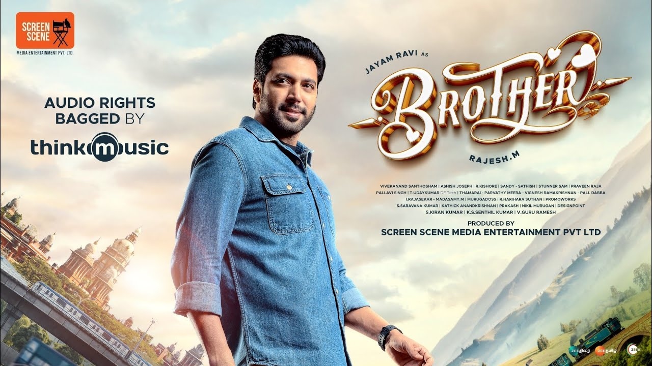 Brother Movie (2024) Cast, OTT, Songs, Release Date - Cine Fellows