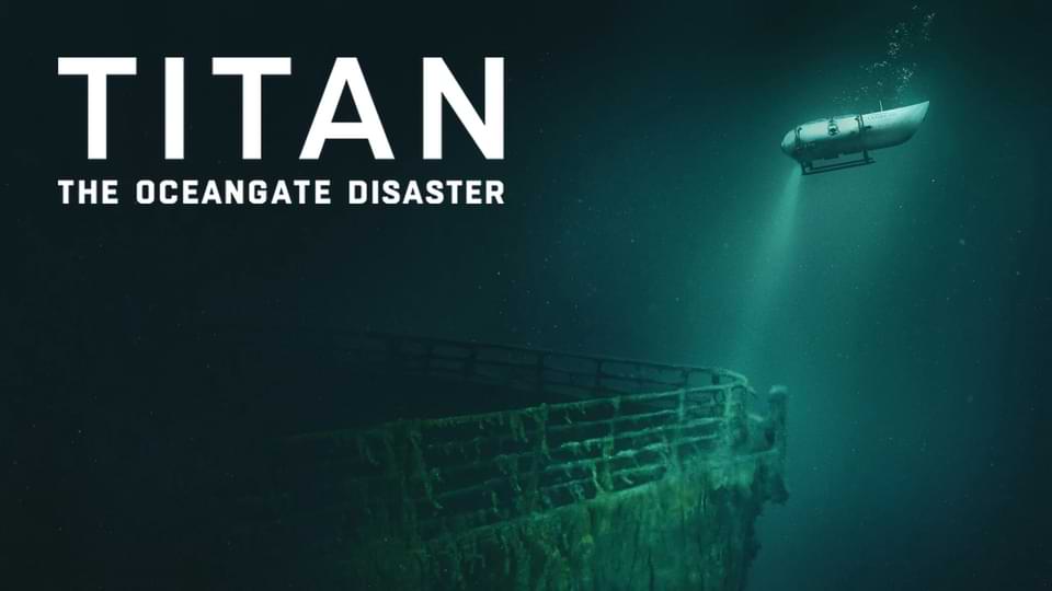 Titan The OceanGate Disaster: A Must-Watch Real-Life Documentary - Cine ...